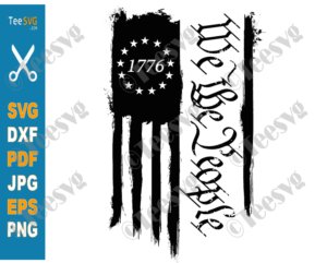 We The People SVG 1776 American Flag Patriotic PNG Vintage 4th of July ...