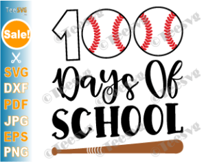 100 Days Of School Baseball SVG Kids Teacher Student 100th Days Gift ...